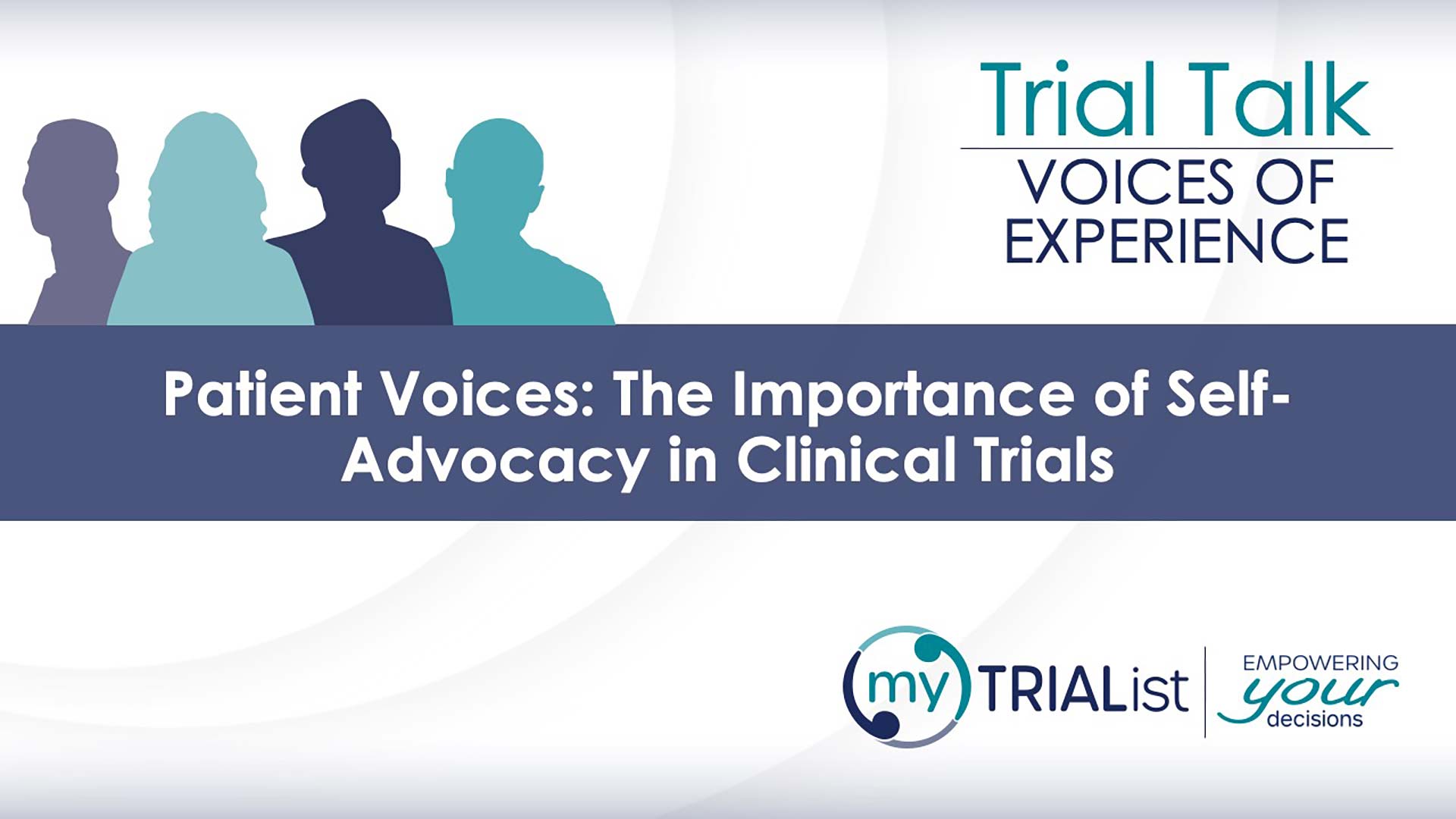 The Importance of Self-Advocacy in Clinical Trials | myTRIAList The Importance of Self-Advocacy in Clinical Trials | myTRIAList